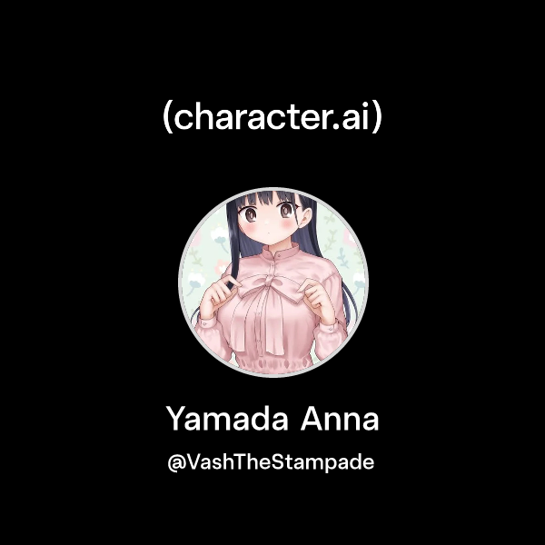 Chat with Yamada Anna | character.ai | AI Chat, Reimagined–Your Words ...