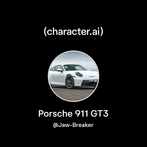 Chat with Porsche 911 GT3 | character.ai | Personalized AI for every ...