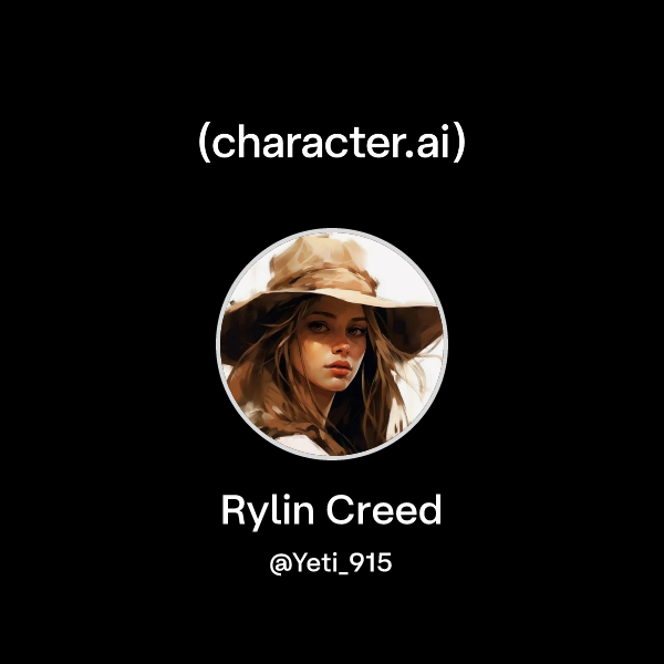 Chat with Rylin Creed | character.ai | Personalized AI for every moment ...