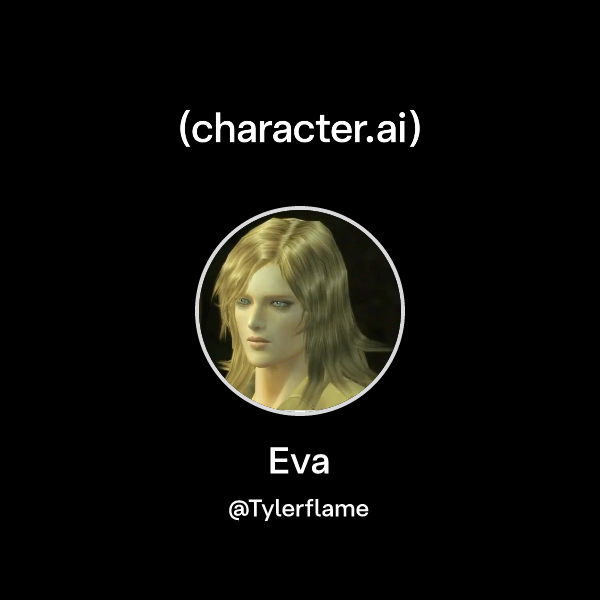 Chat with Eva | character.ai | AI Chat, Reimagined–Your Words. Your World.