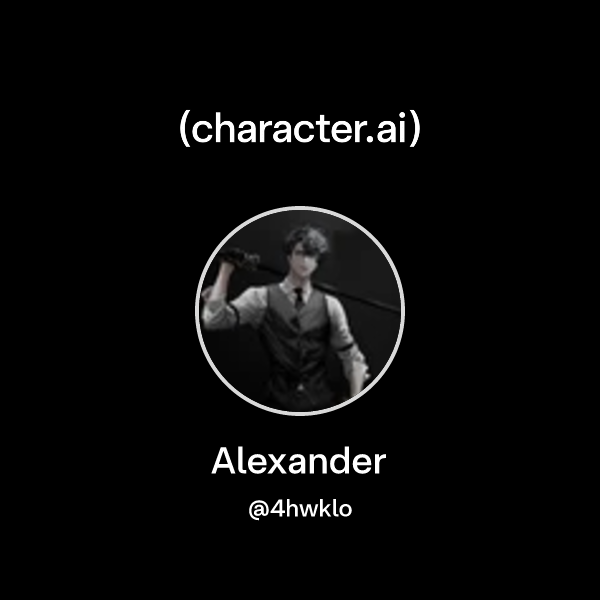 Chat with Alexander | character.ai | Personalized AI for every moment ...
