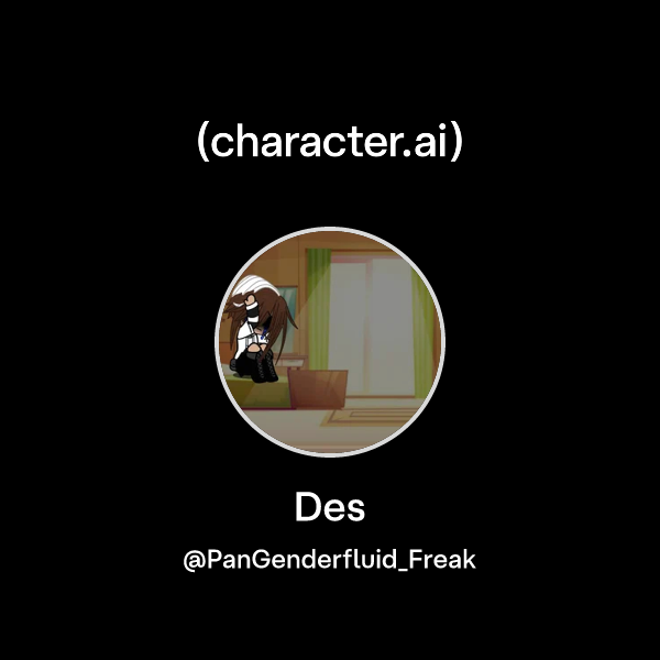 Chat with Des | character.ai | AI Chat, Reimagined–Your Words. Your World.