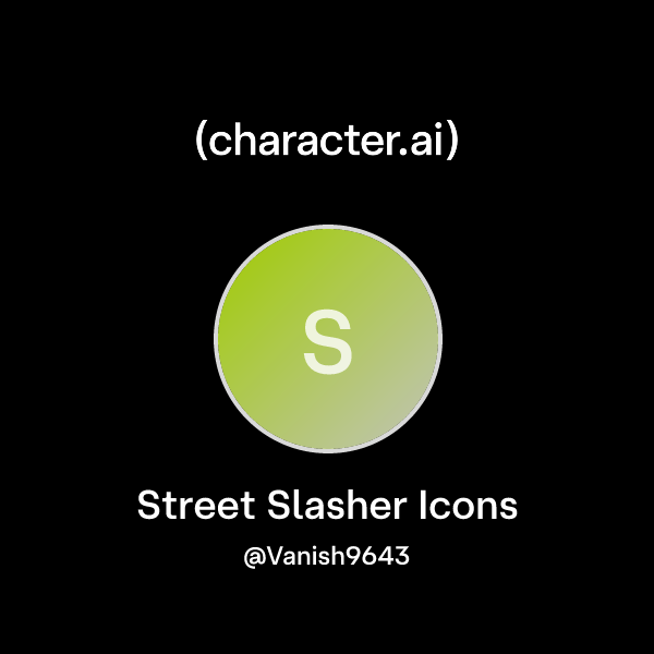 Chat with Street Slasher Icons | character.ai | AI Chat, Reimagined ...