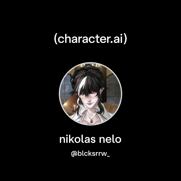 Chat with nikolas nelo | character.ai | Personalized AI for every ...