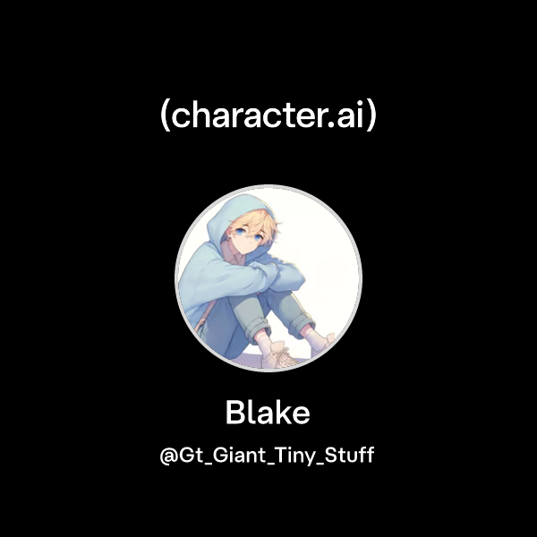 Chat with Blake | character.ai | AI Chat, Reimagined–Your Words. Your ...