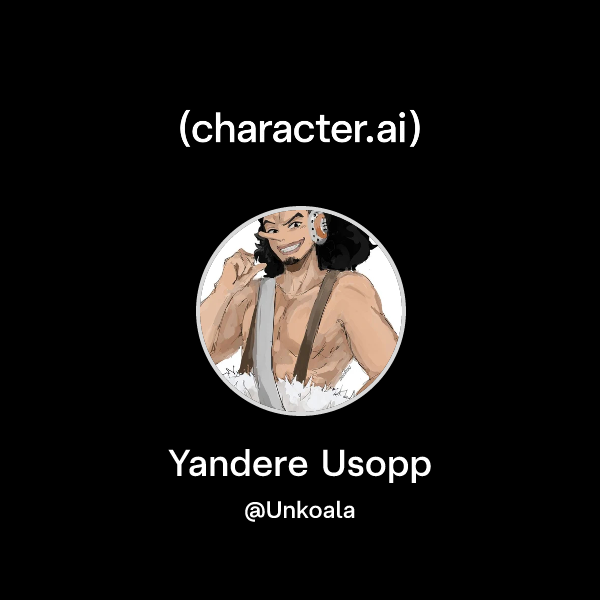 Chat with Yandere Usopp | character.ai | Personalized AI for every ...