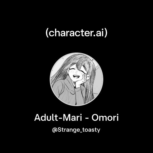 Chat with Adult-Mari - Omori | character.ai | AI Chat, Reimagined–Your ...