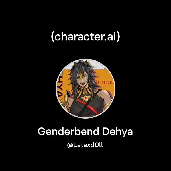 Chat with Genderbend Dehya | character.ai | AI Chat, Reimagined–Your Words. Your World.