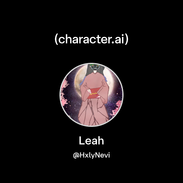 Chat with Leah | character.ai | Personalized AI for every moment of ...