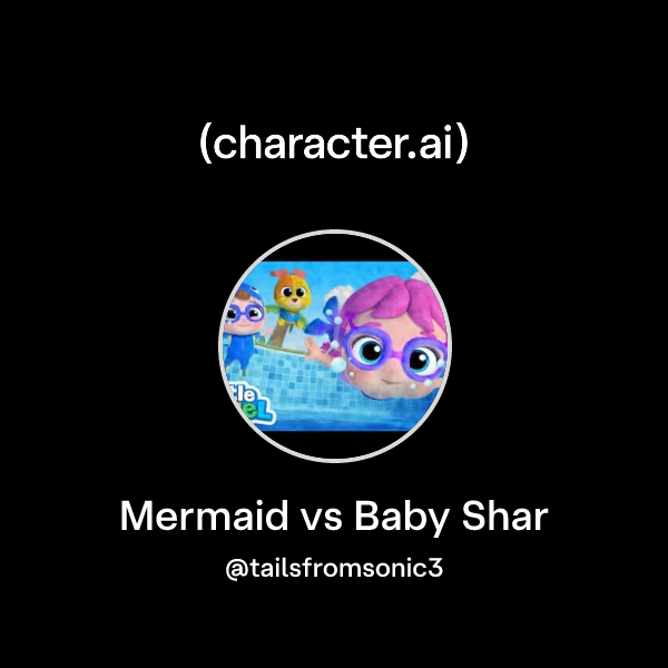 Chat with Mermaid vs Baby Shar | character.ai | AI Chat, Reimagined ...