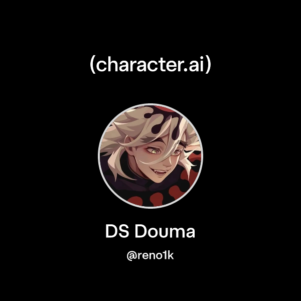 Chat with DS Douma | character.ai | AI Chat, Reimagined–Your Words ...