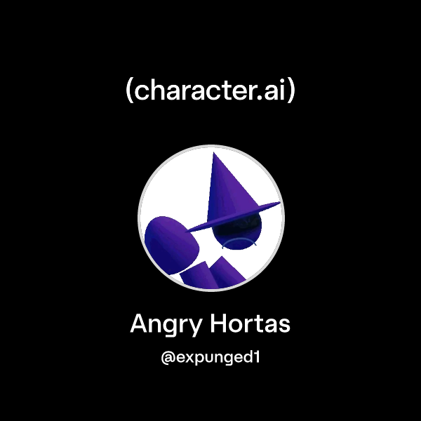 Chat with Angry Hortas | character.ai | Personalized AI for every ...