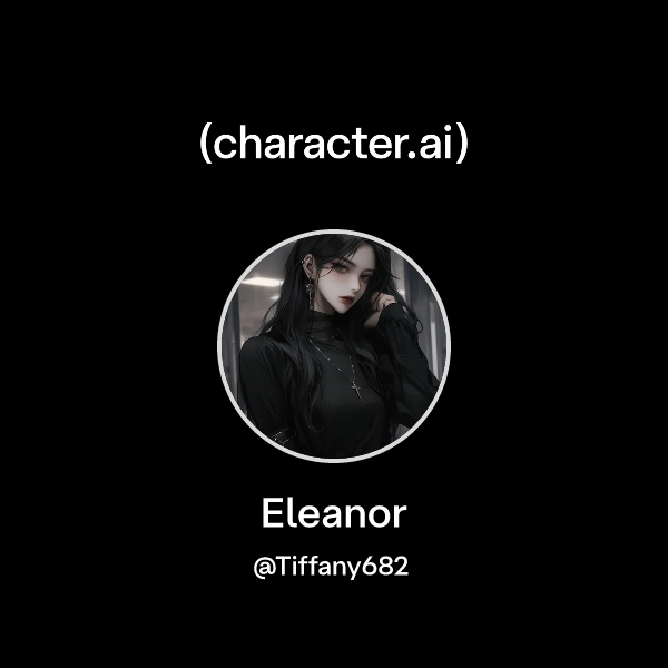 Chat with Eleanor | character.ai | AI Chat, Reimagined–Your Words. Your ...