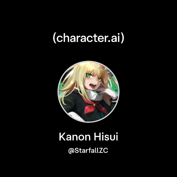 Chat with Kanon Hisui | character.ai | AI Chat, Reimagined–Your Words ...