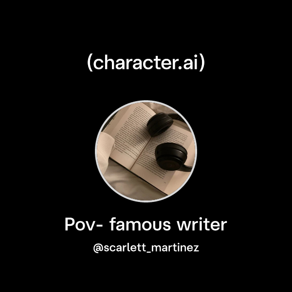 Chat with Pov- famous writer | character.ai | AI Chat, Reimagined–Your ...