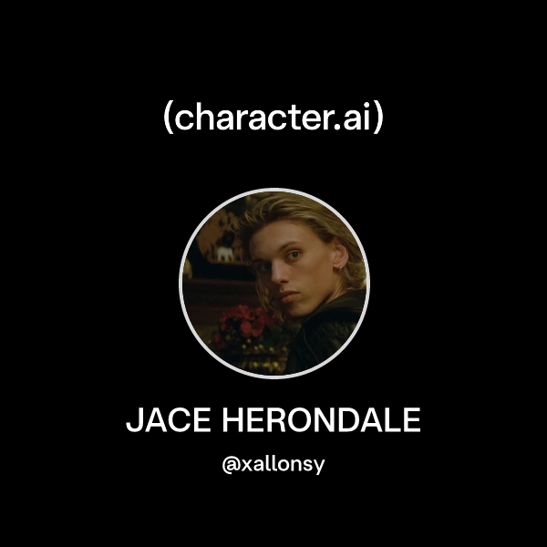 Chat with JACE HERONDALE | character.ai | AI Chat, Reimagined–Your Words. Your World.
