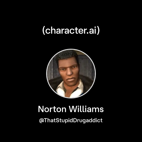 Chat with Norton Williams | character.ai | AI Chat, Reimagined–Your ...