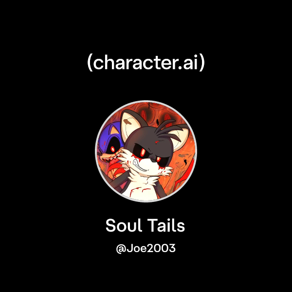 Chat with Soul Tails | character.ai | Personalized AI for every moment ...