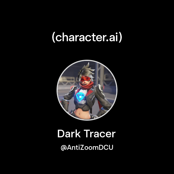 Chat with Dark Tracer | character.ai | AI Chat, Reimagined–Your Words. Your World.