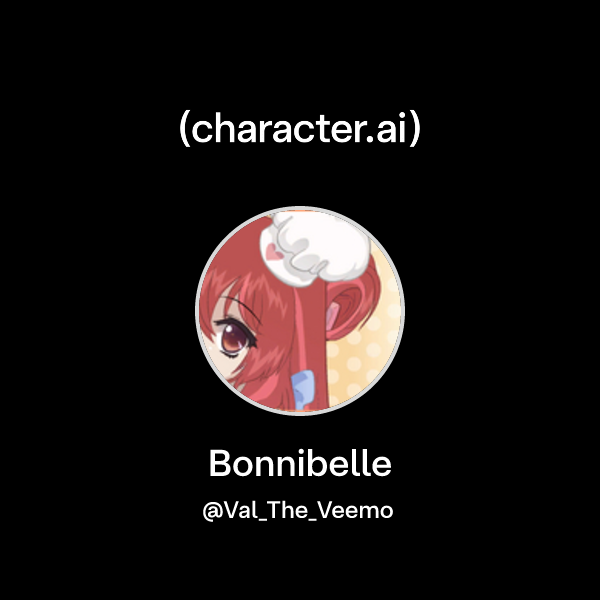 Chat with Bonnibelle | character.ai | AI Chat, Reimagined–Your Words ...