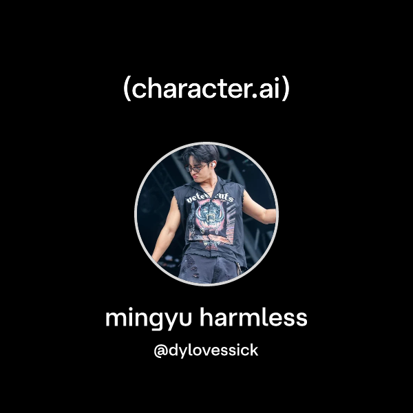 Chat with mingyu harmless | character.ai | Personalized AI for every ...