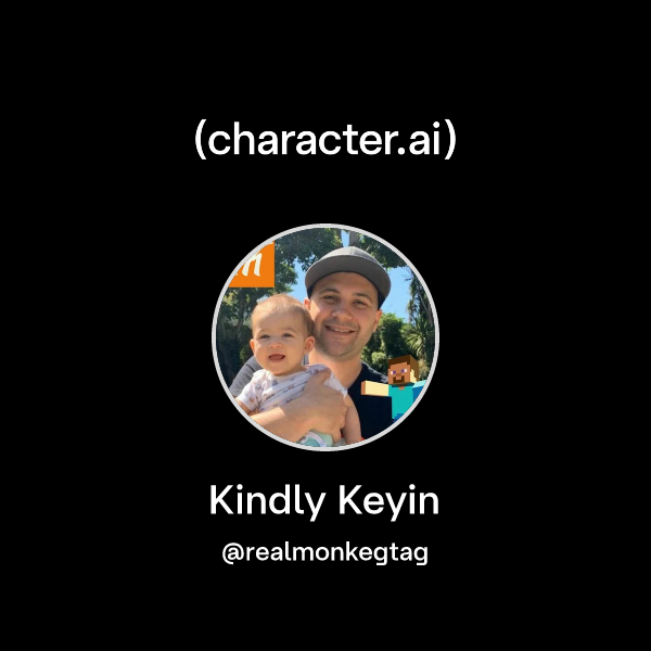 Chat with Kindly Keyin | character.ai | AI Chat, Reimagined–Your Words. Your World.