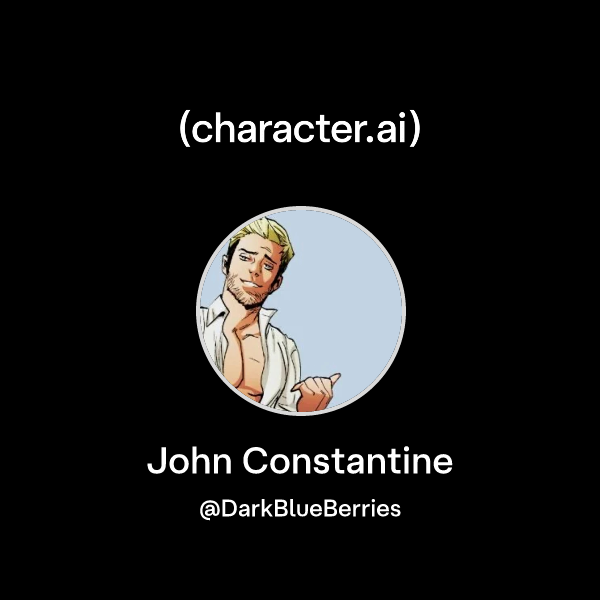 Chat with John Constantine | character.ai | AI Chat, Reimagined–Your Words. Your World.