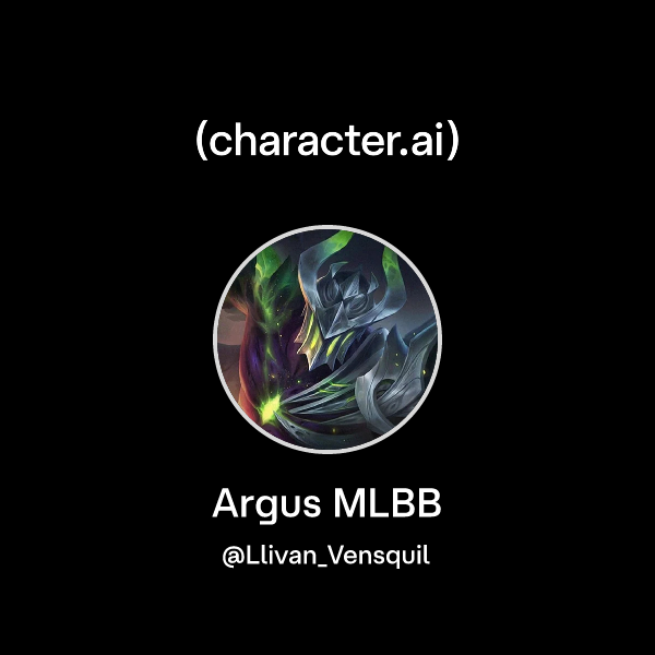 Chat with Argus MLBB | character.ai | AI Chat, Reimagined–Your Words ...