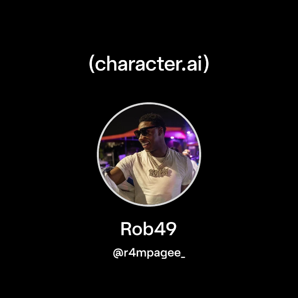 Chat with Rob49 | character.ai | AI Chat, Reimagined–Your Words. Your ...