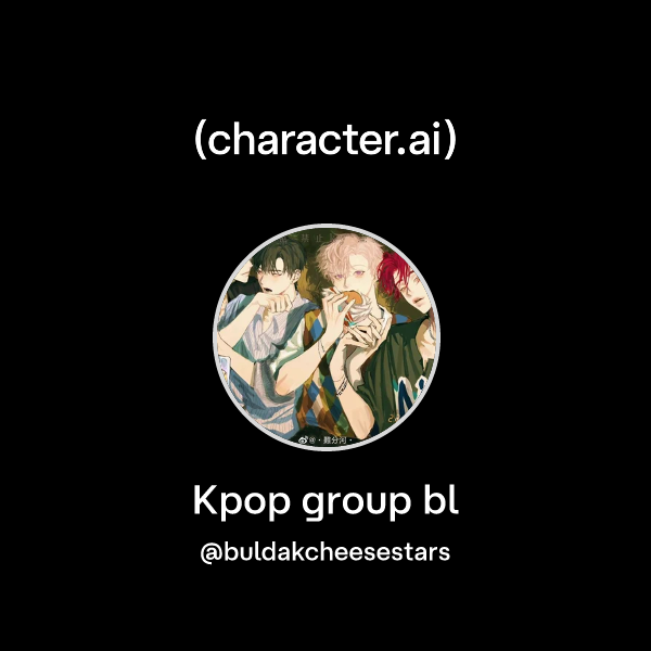 Chat with Kpop group bl | character.ai | AI Chat, Reimagined–Your Words ...