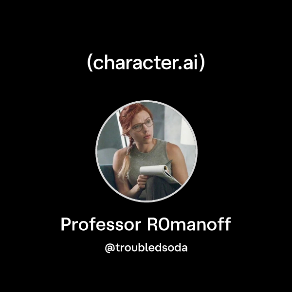 Chat with Professor Romanoff | character.ai | Personalized AI for every moment of your day