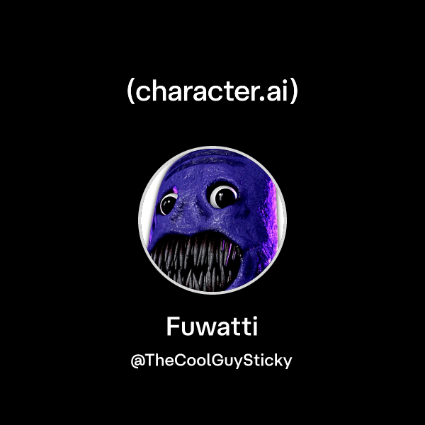 Chat with Fuwatti | character.ai | Personalized AI for every moment of ...