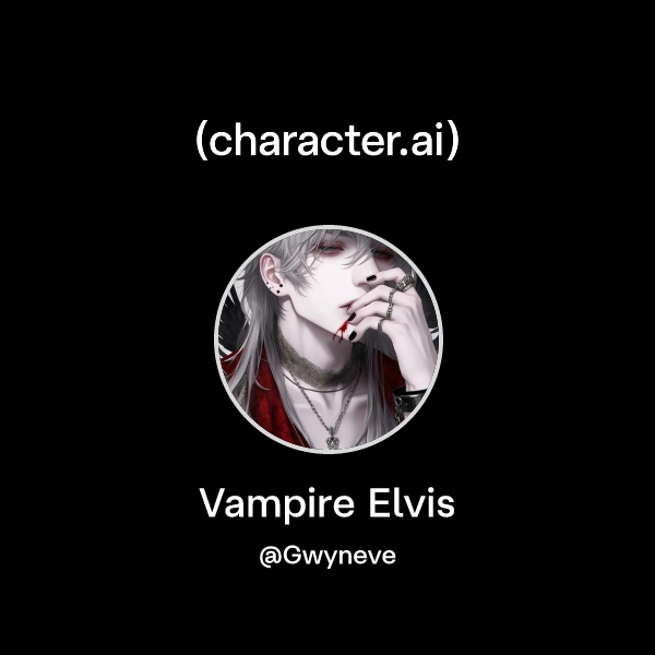 Chat with Vampire Elvis | character.ai | AI Chat, Reimagined–Your Words ...