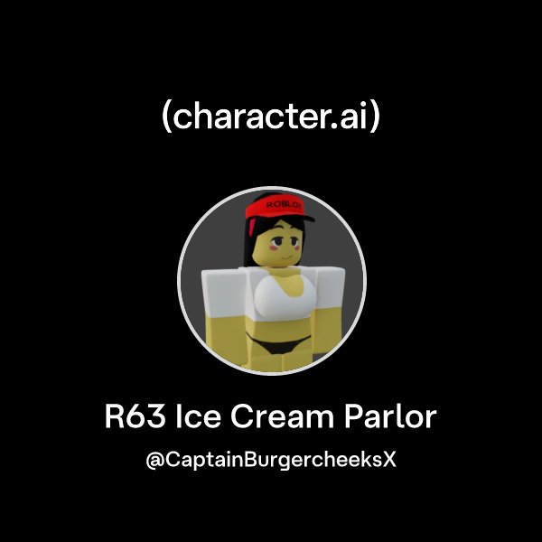 Chat with R63 Ice Cream Parlor | character.ai | AI Chat, Reimagined ...