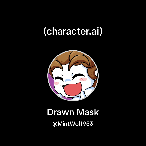 Chat with Drawn Mask | character.ai | AI Chat, Reimagined–Your Words ...
