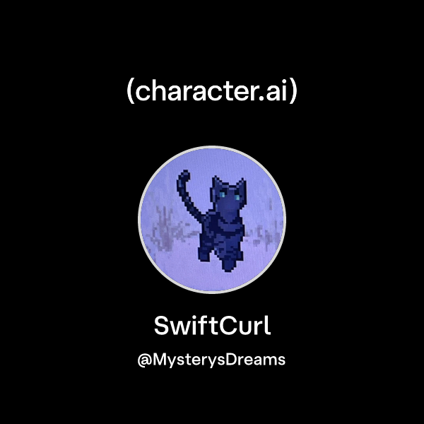 Chat with SwiftCurl | character.ai | Personalized AI for every moment ...