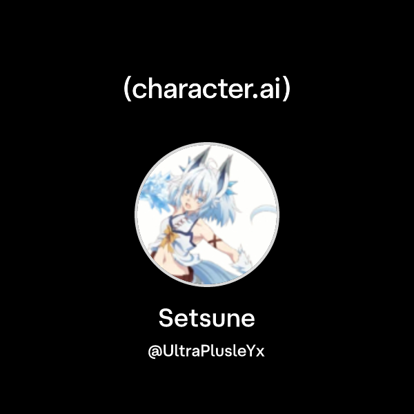 Chat with Setsune | character.ai | AI Chat, Reimagined–Your Words. Your ...