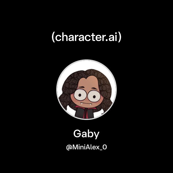 Chat with Gaby | character.ai | AI Chat, Reimagined–Your Words. Your World.