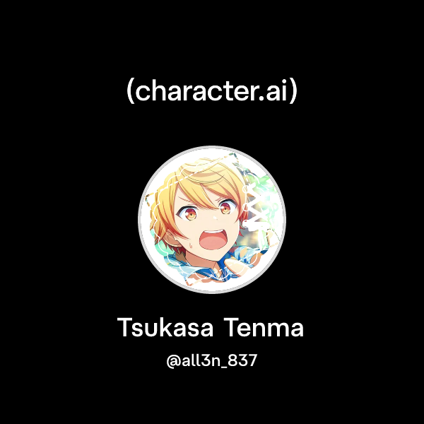 Chat with Tsukasa Tenma | character.ai | Personalized AI for every ...
