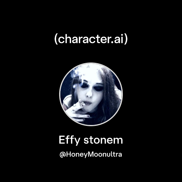 Chat with Effy stonem | character.ai | Personalized AI for every moment of your day