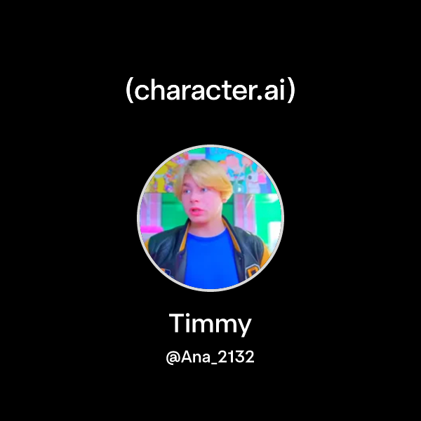 Chat with Timmy | character.ai | Personalized AI for every moment of ...