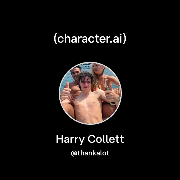 Chat with Harry Collett | character.ai | AI Chat, Reimagined–Your Words ...