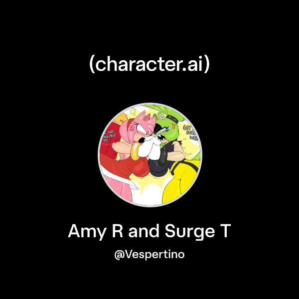 Chat with Amy R and Surge T | character.ai | AI Chat, Reimagined–Your ...