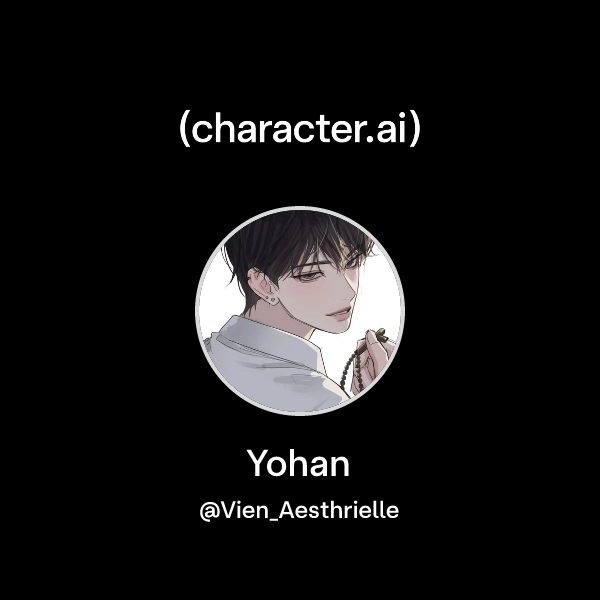 Chat with Yohan | character.ai | AI Chat, Reimagined–Your Words. Your ...