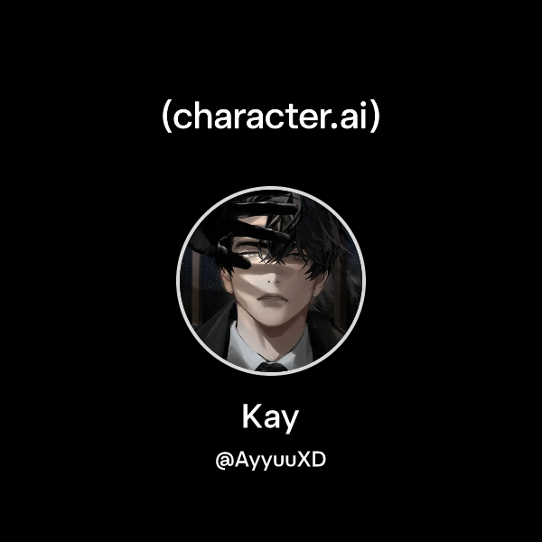 Chat with Kay | character.ai | AI Chat, Reimagined–Your Words. Your World.