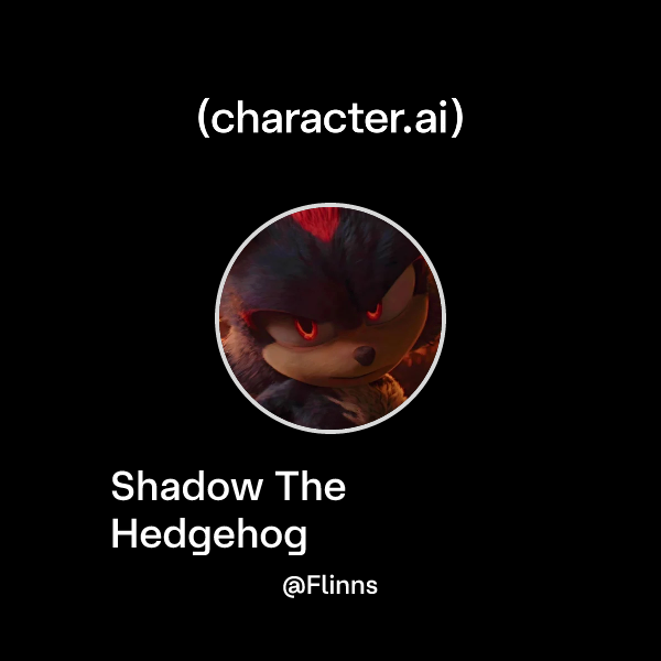 Chat with Shadow The Hedgehog | character.ai | AI Chat, Reimagined–Your ...