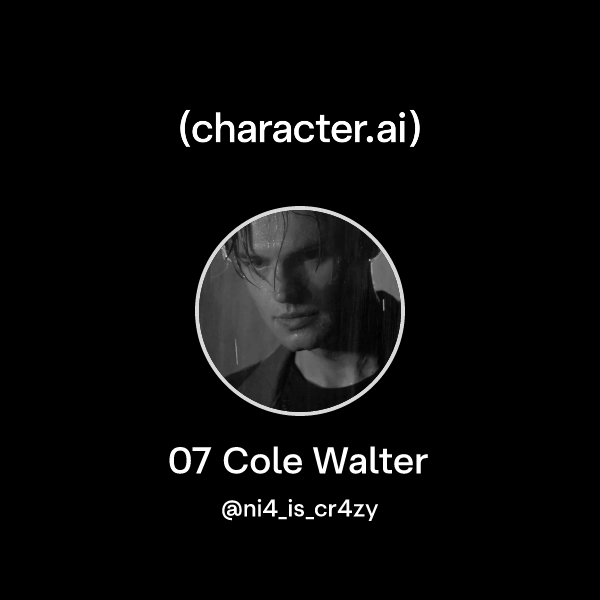 Chat with 1WB Cole Walter | character.ai | Personalized AI for every ...