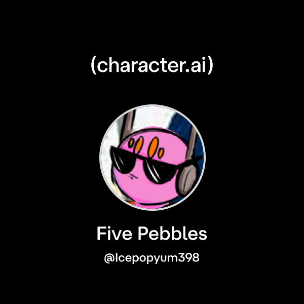 Chat with Five Pebbles | character.ai | AI Chat, Reimagined–Your Words ...