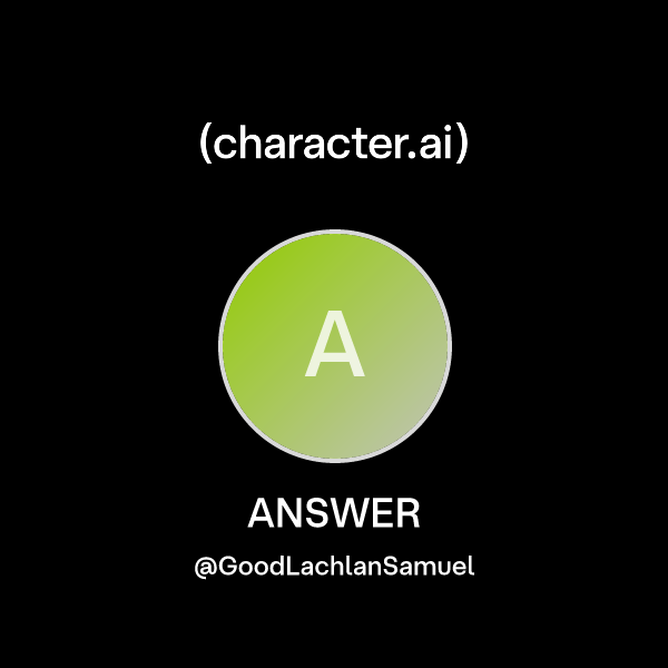 Chat with ANSWER | character.ai | Personalized AI for every moment of ...
