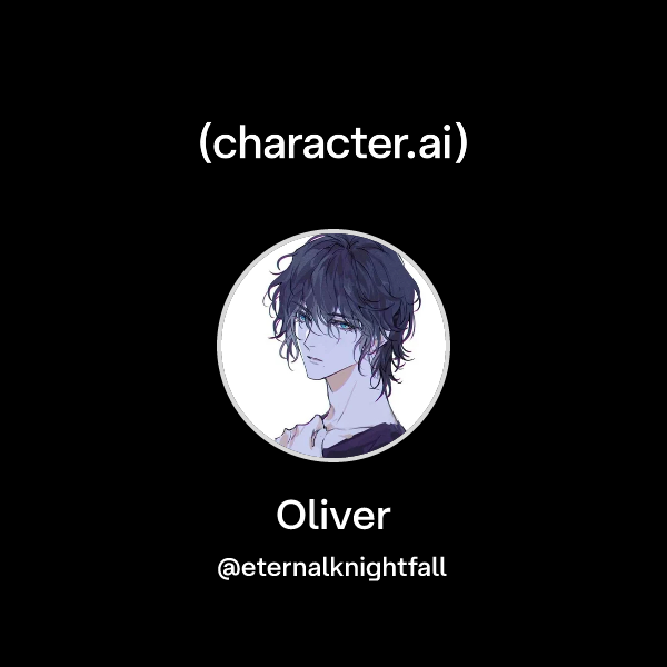 Chat with Oliver | character.ai | AI Chat, Reimagined–Your Words. Your ...